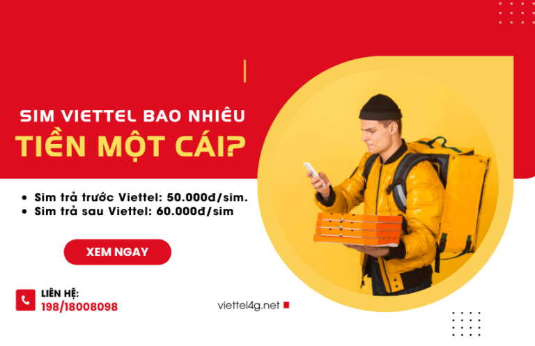 Sim Viettel giá bao nhiêu? Bảng giá mới 2026 cho người mới